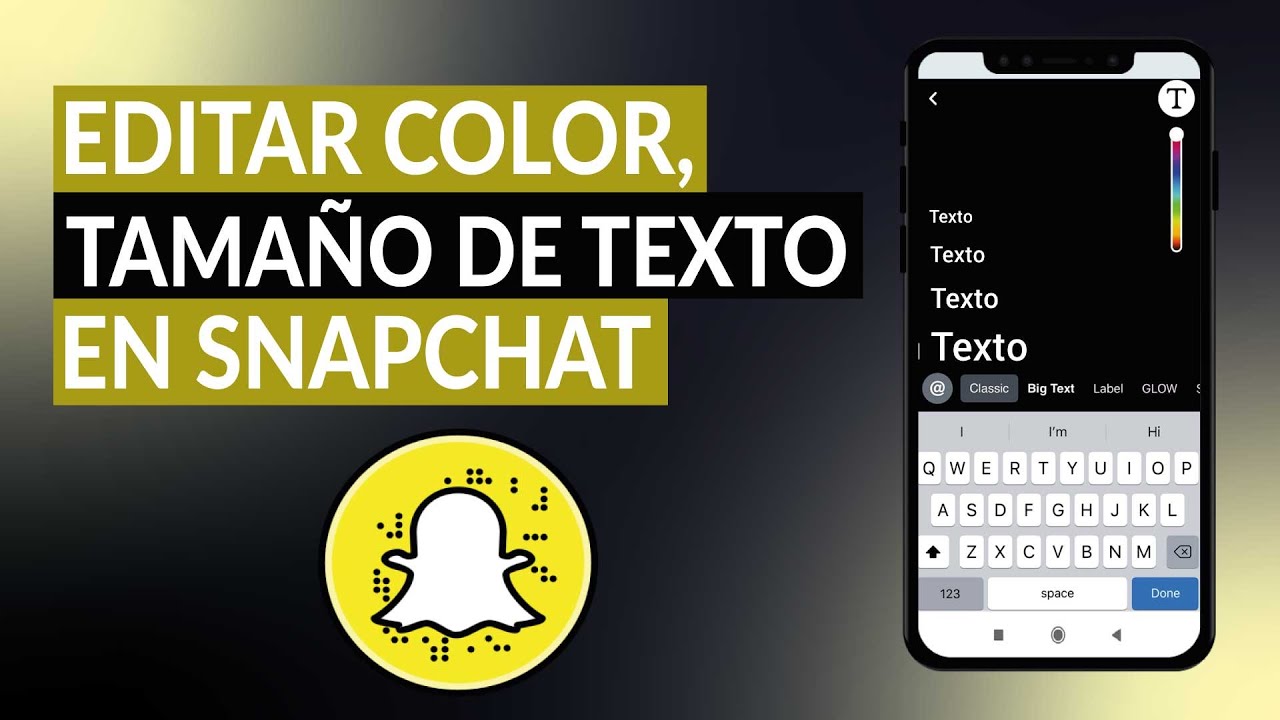 Cómo cambiar el color de letra en Snapchat fácilmente