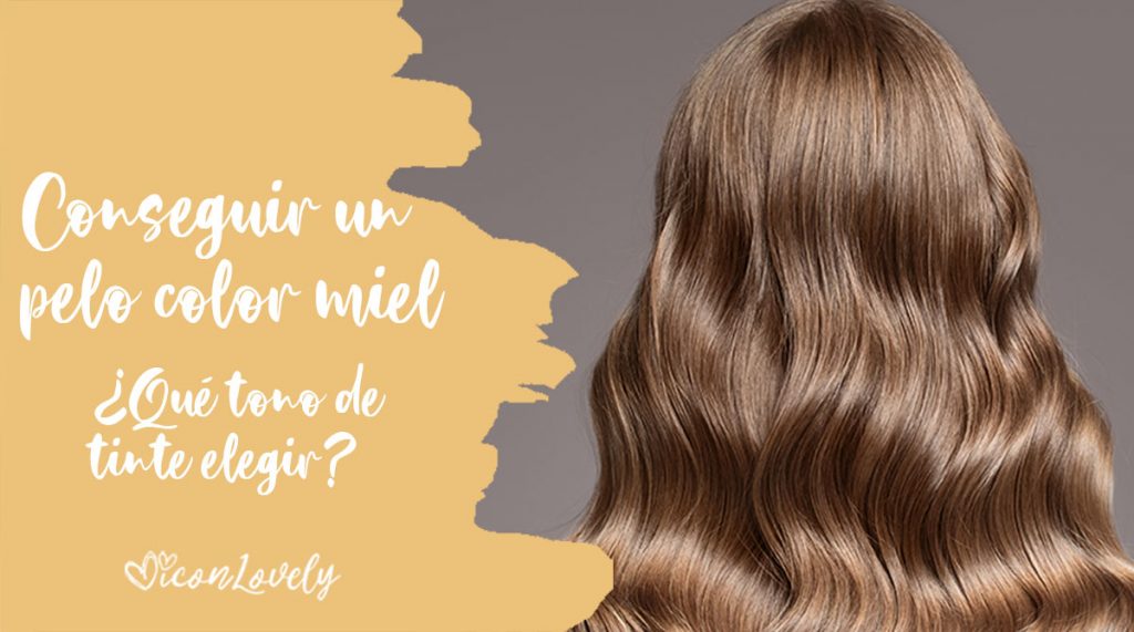 Cómo es el color miel en el cabello: tonalidades y cuidados